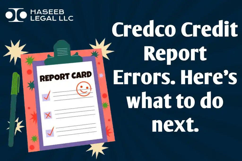 Credco Credit Report Errors | How to Dispute & Fix Fast