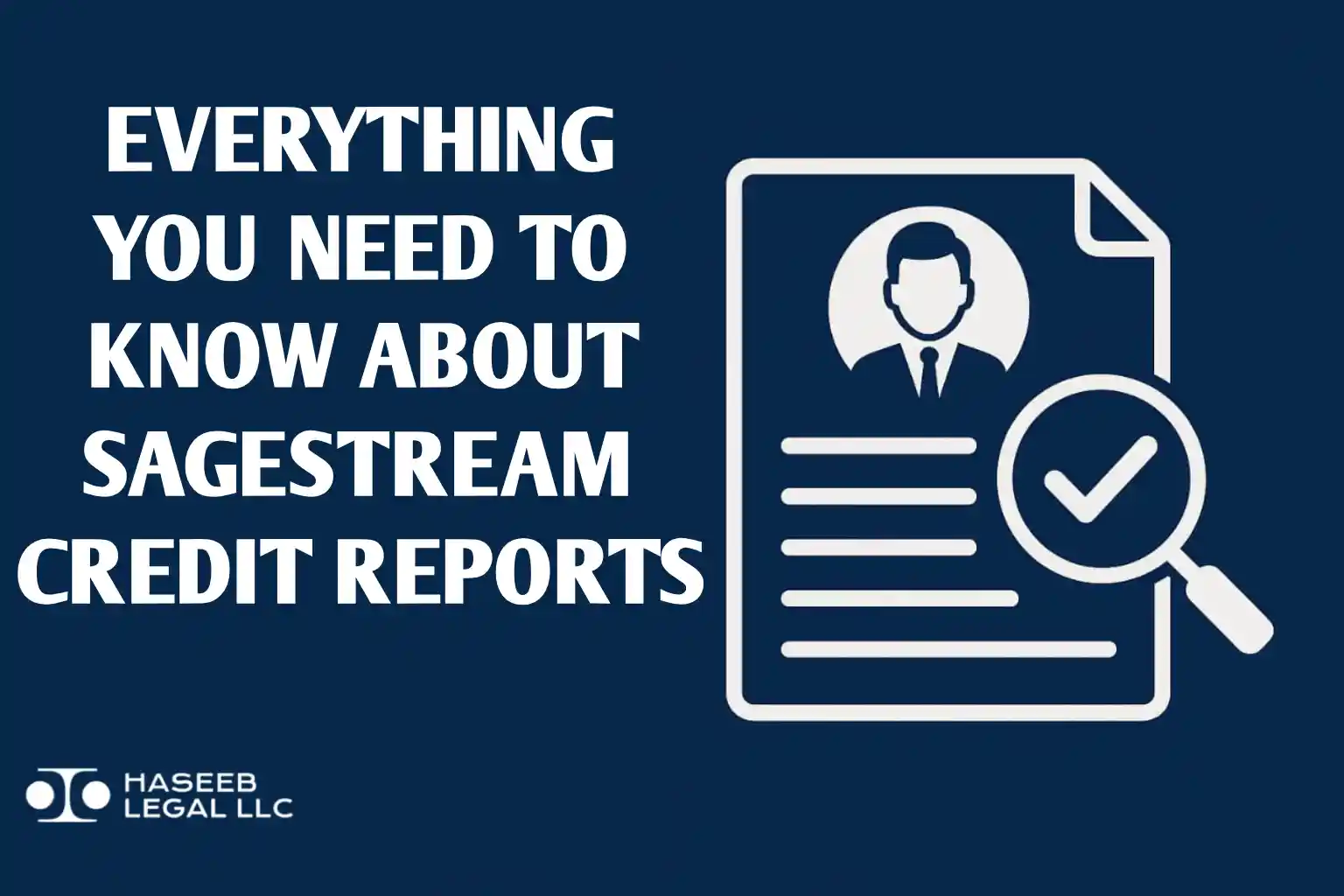 SageStream Credit Reports | How to Check & Fix Errors